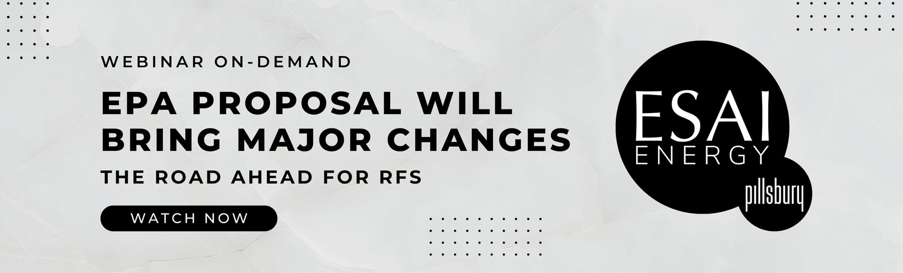 Webinar: The Road Ahead for RFS － EPA Proposal Will Bring Major Changes